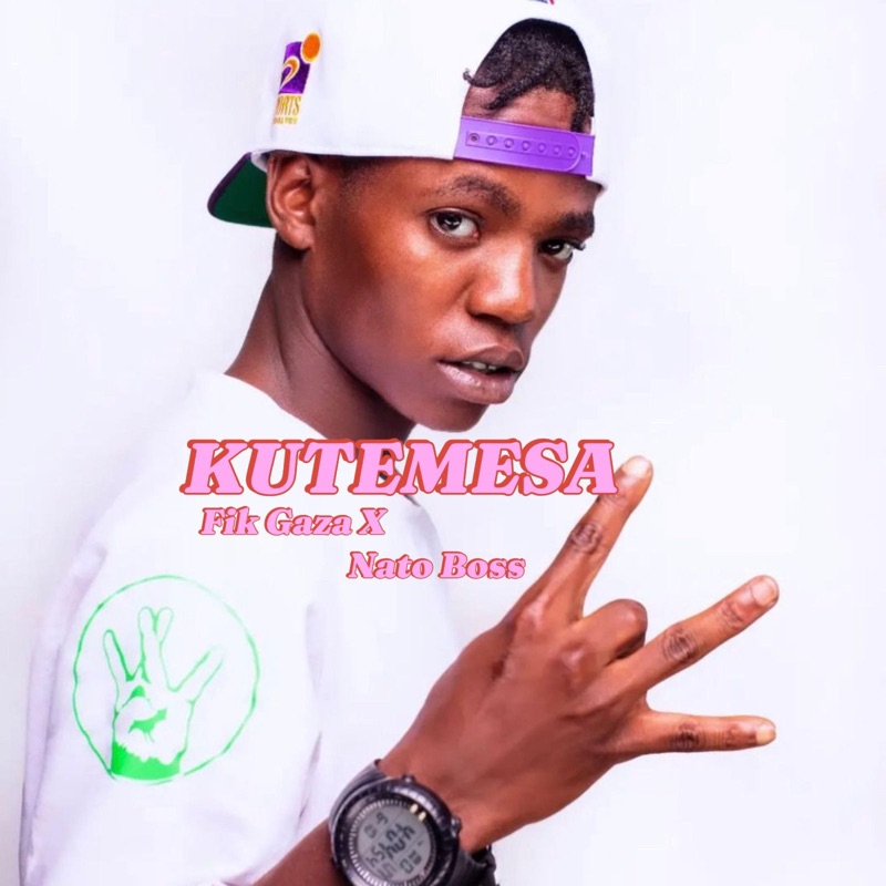 Kutemesa (feat. Nato Boss) - Fik Gaza: Song Lyrics, Music Videos & Concerts