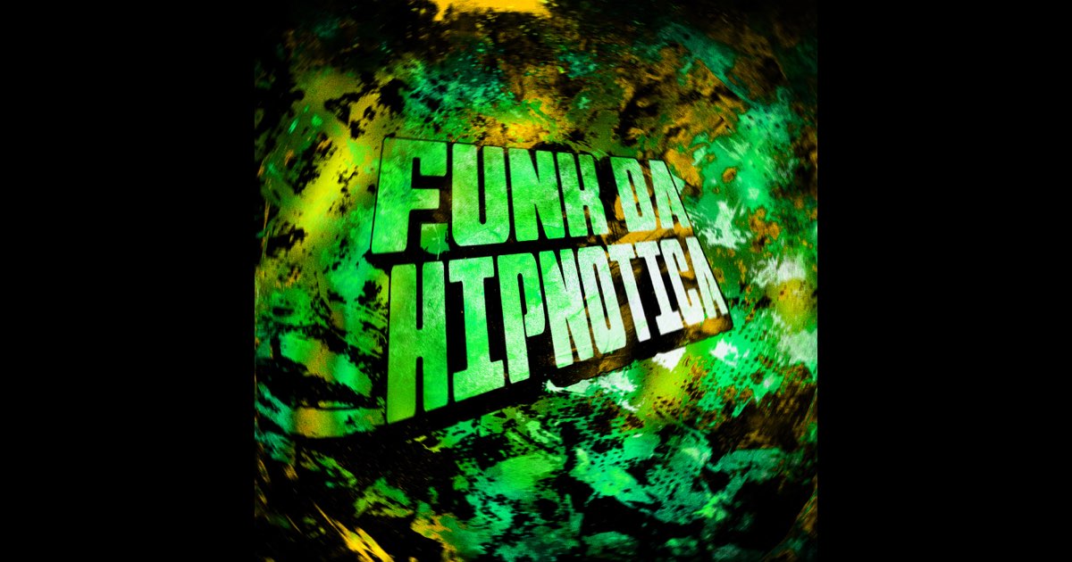 ‎FUNK DA HIPNOTICA - EP - Album by SEKIMANE, DJ EXE & Mc Ster - Apple Music