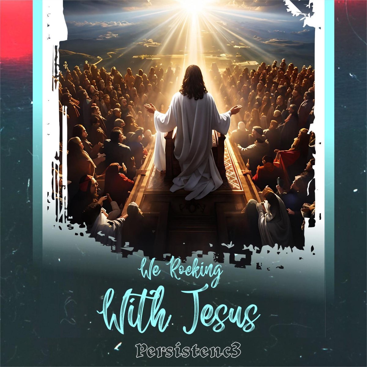 ‎We Rocking With Jesus - Single - Album by Persistenc3 - Apple Music