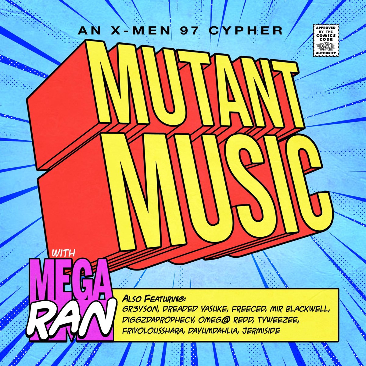 ‎MUTANT MUSIC (X-Men 97 Cypher) (feat. Gr3ys0n, Dreaded Yasuke, Freeced ...