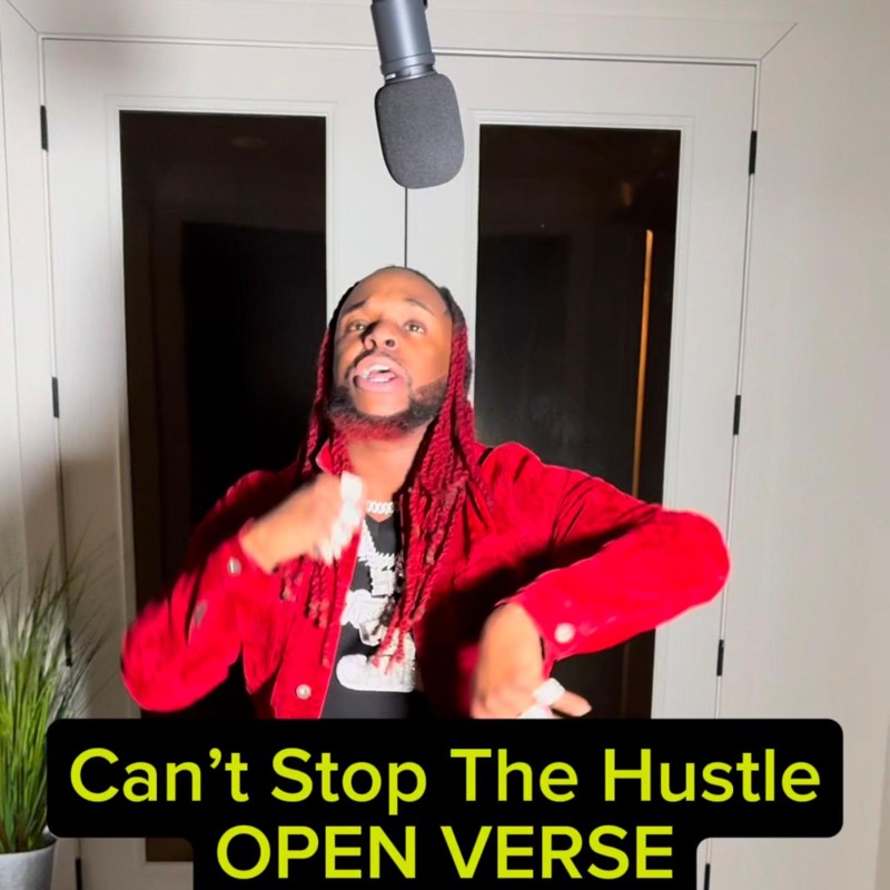 Cant Stop The Hustle (Open Verse) - Hustle Cartel: Song Lyrics, Music ...