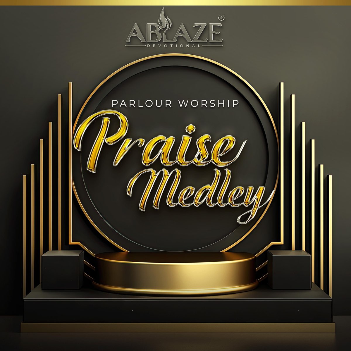 ‎Praise Medley(Parlour Worship) - Album by Ablaze Devotional - Apple Music