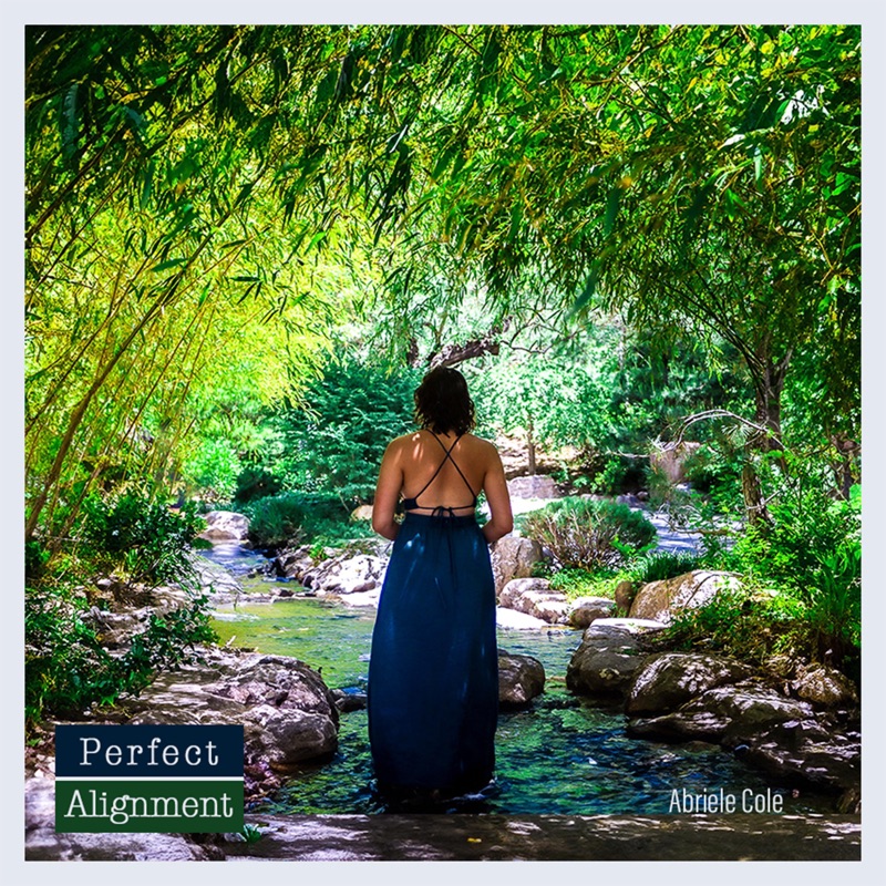 Perfect Alignment - Abriele Cole: Song Lyrics, Music Videos & Concerts