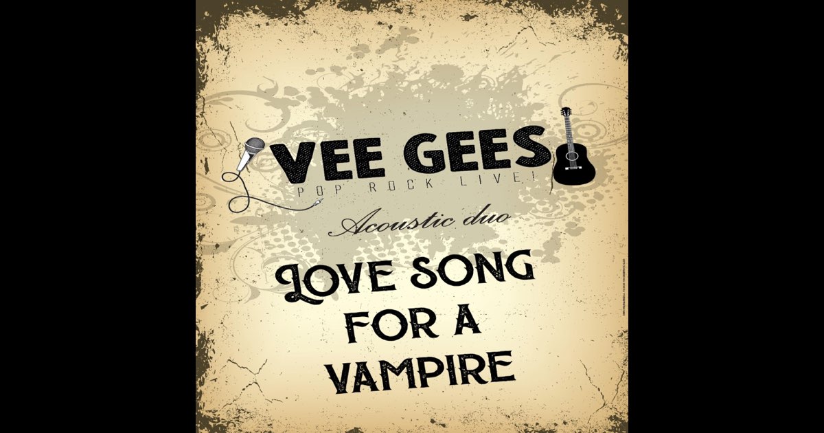 ‎Love song for a vampire (Special Version) - Single - Vee Geesのアルバム ...