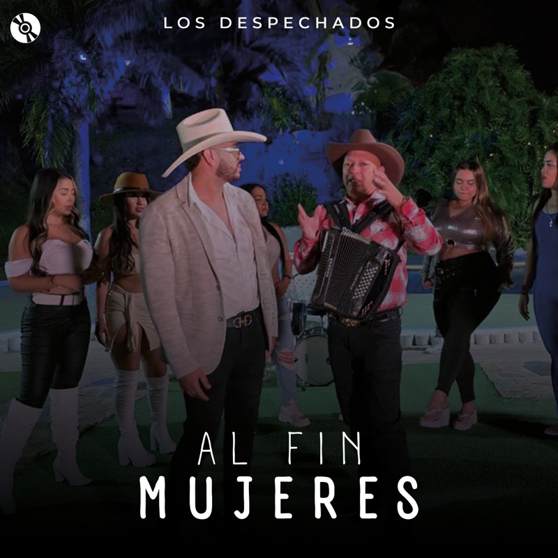 La Fiera (feat. Jorge López) [Remasterización 2025] - Los Despechados ...