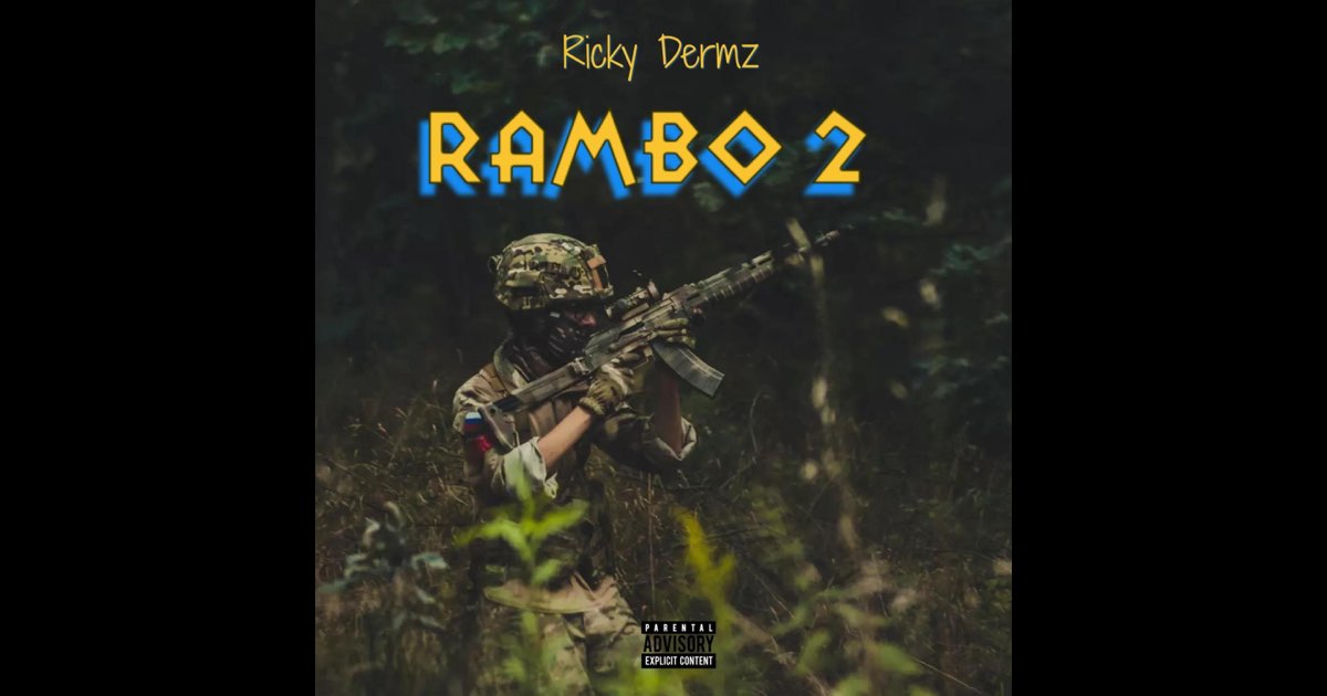 ‎Rambo 2 - Single - Album by Ricky Dermz - Apple Music