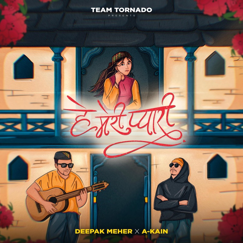 Hey Meri Pyari (feat. Amit) - Team Tornado: Song Lyrics, Music Videos ...