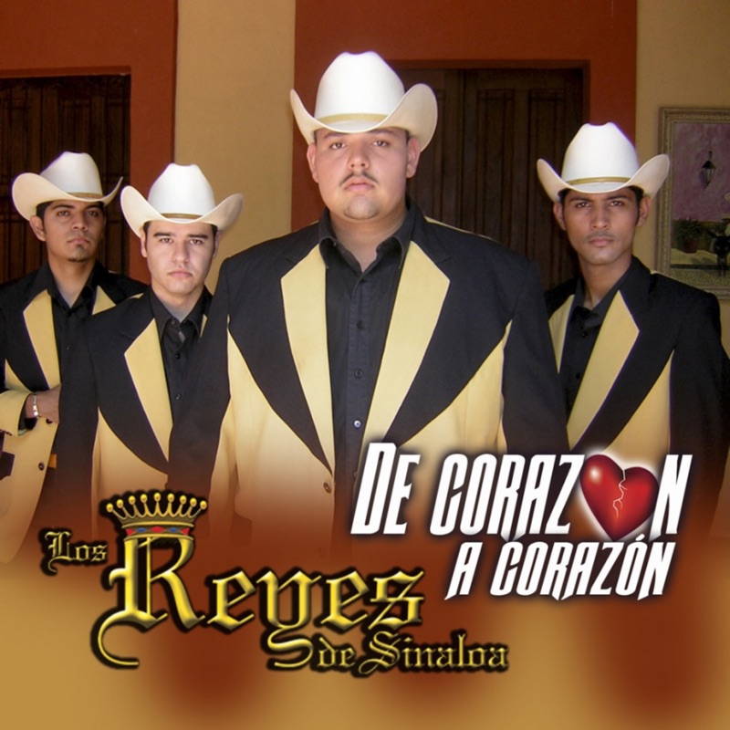 Corazon - Los Reyes de Sinaloa: Song Lyrics, Music Videos & Concerts