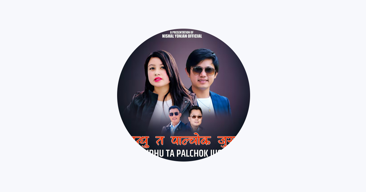 ‎Nishal Yonjan - Apple Music