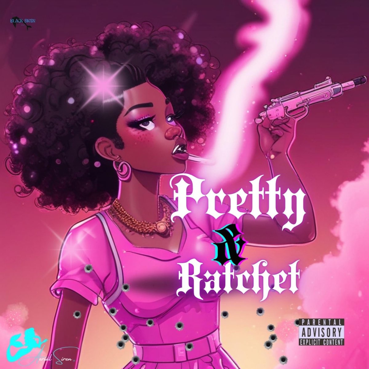 ‎Pretty & Ratchet - Single - Album by Aerial Siren - Apple Music