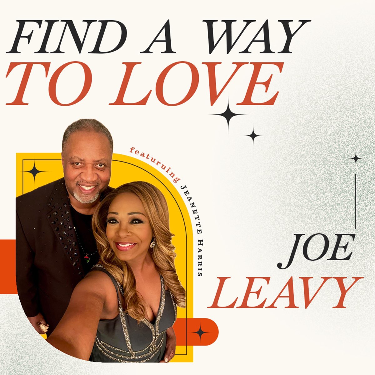 ‎Find A Way To Love (feat. Jeanette Harris) - Single - Album by Joe ...