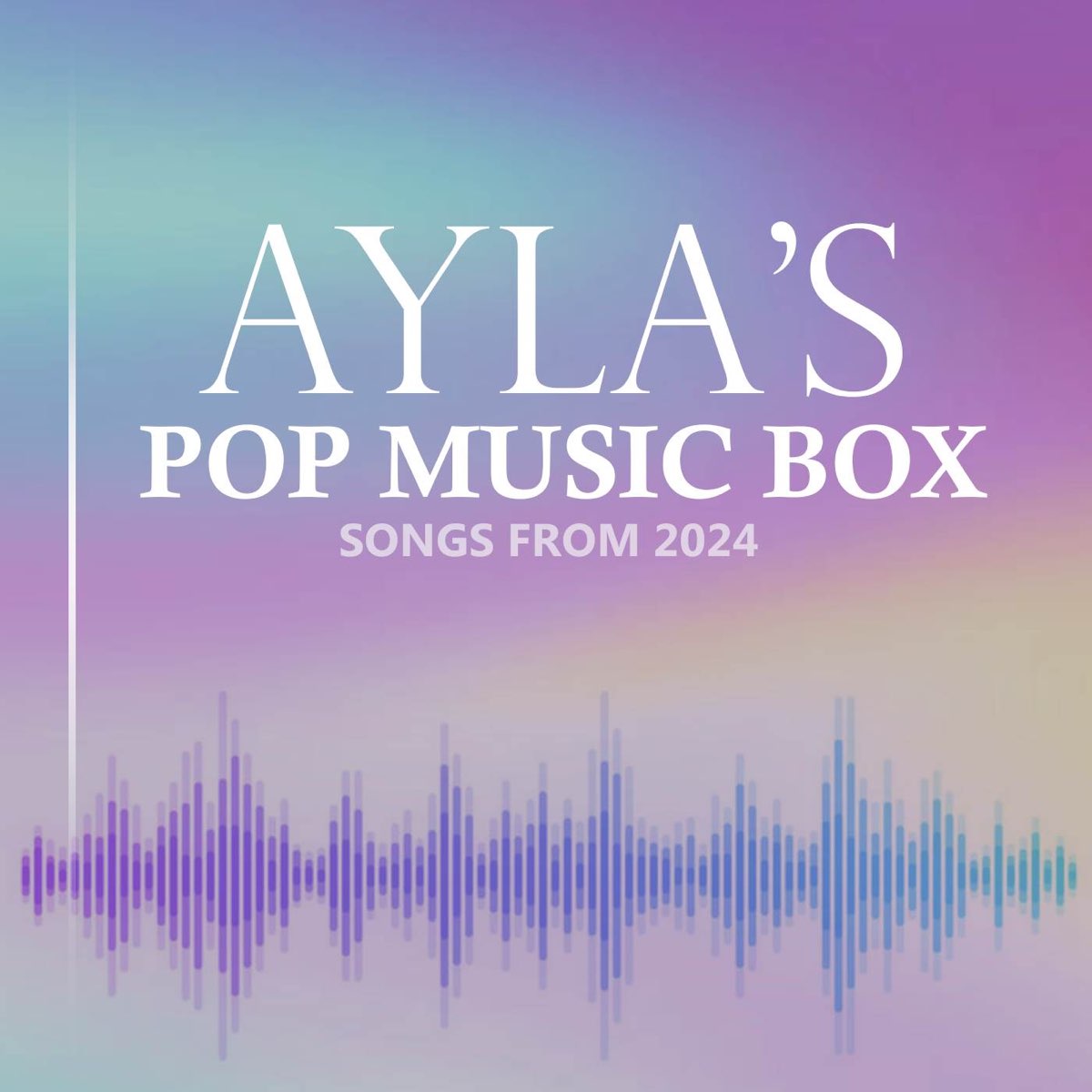 ‎Ayla's Pop Musicbox (Viral Songs 2024) - Album by Ayla's Musicbox ...