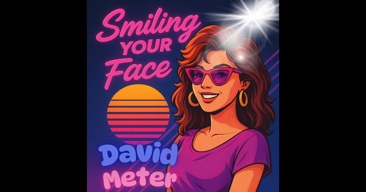 ‎Smiling Your Face - Single - David_Meterのアルバム - Apple Music