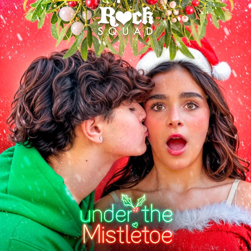 UNDER THE MISTLETOE (feat. Gia Rose, Ryder Tully, Nayeli Lo Vera, Anis ...