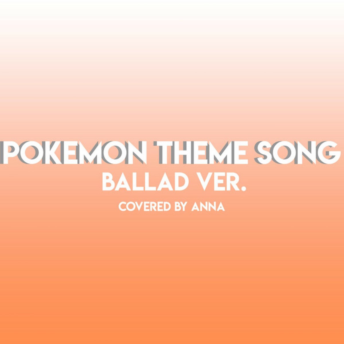 ‎Pokemon Theme Song (Ballad Version) - Single - Album by Annapantsu ...