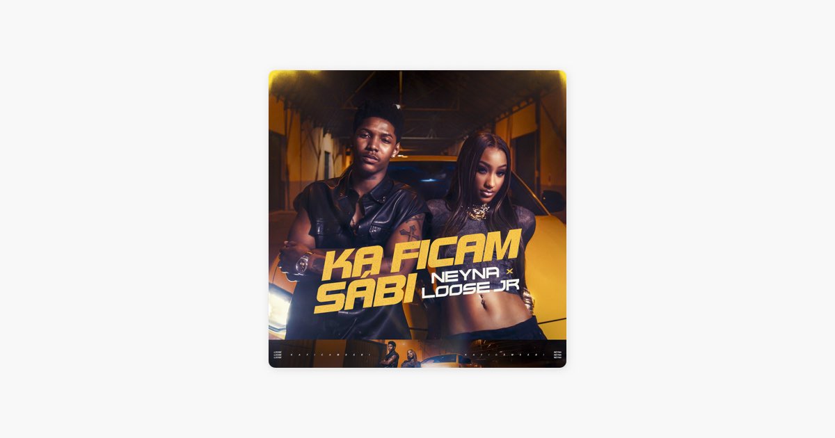 ‎Ka Ficam Sábi - Música de Neyna & Loose jr - Apple Music