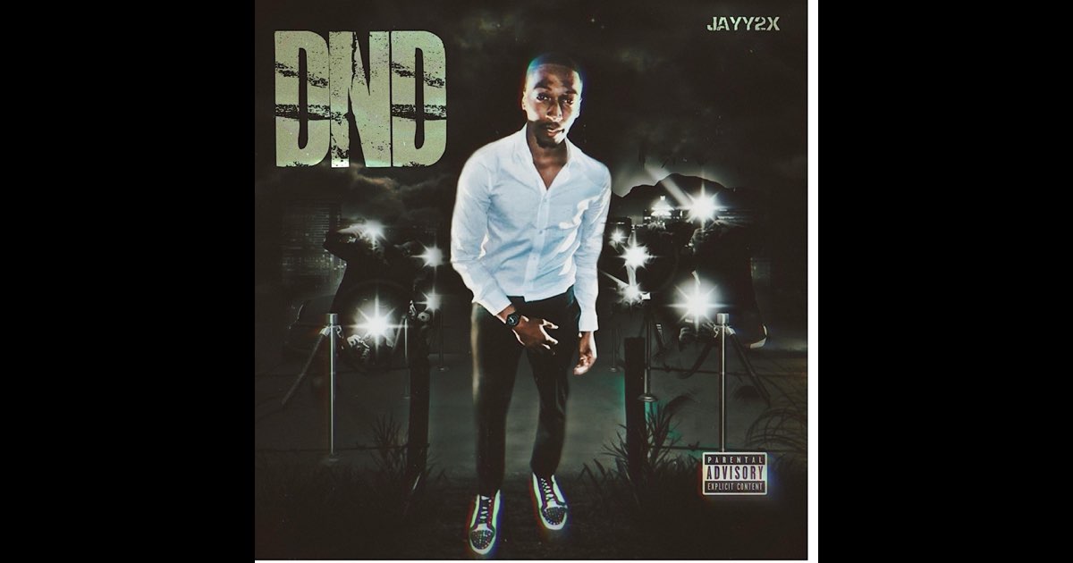 ‎DND - Album by JAYXX - Apple Music