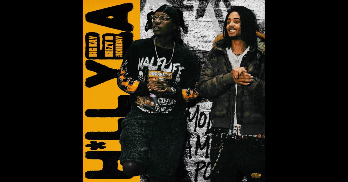 ‎HELL YEA! - Single - Album by BigKayBeezy & TheHxliday - Apple Music