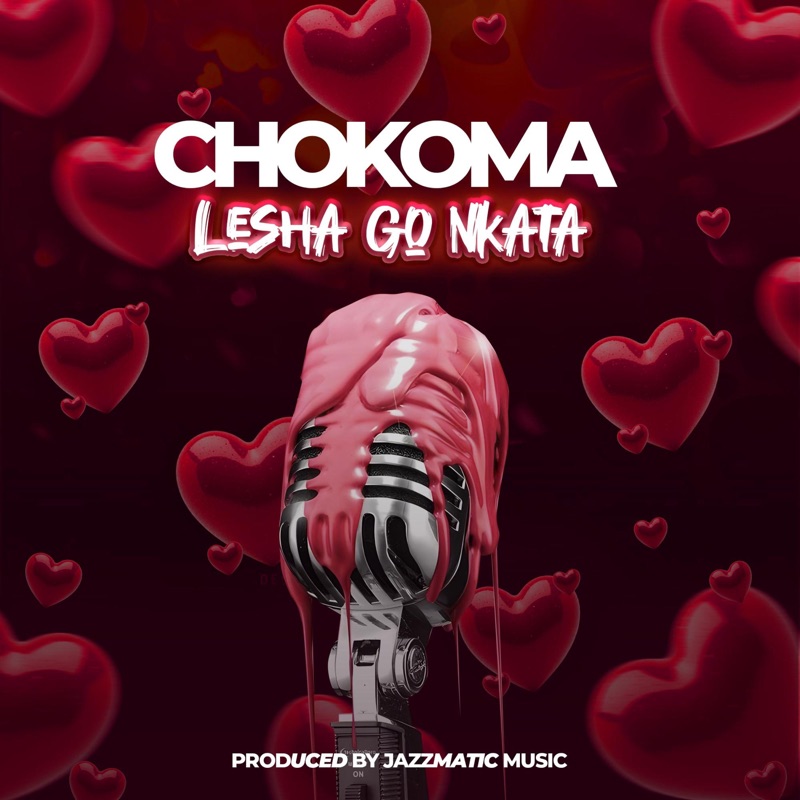 Lesha Go Nkata (feat. Chokoma) - Tinotenda Jazzman: Song Lyrics, Music ...