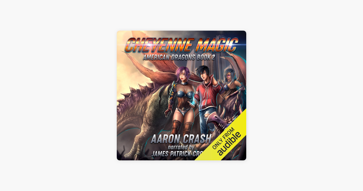 ‎Cheyenne Magic: An Urban Fantasy Harem Adventure: American Dragons ...