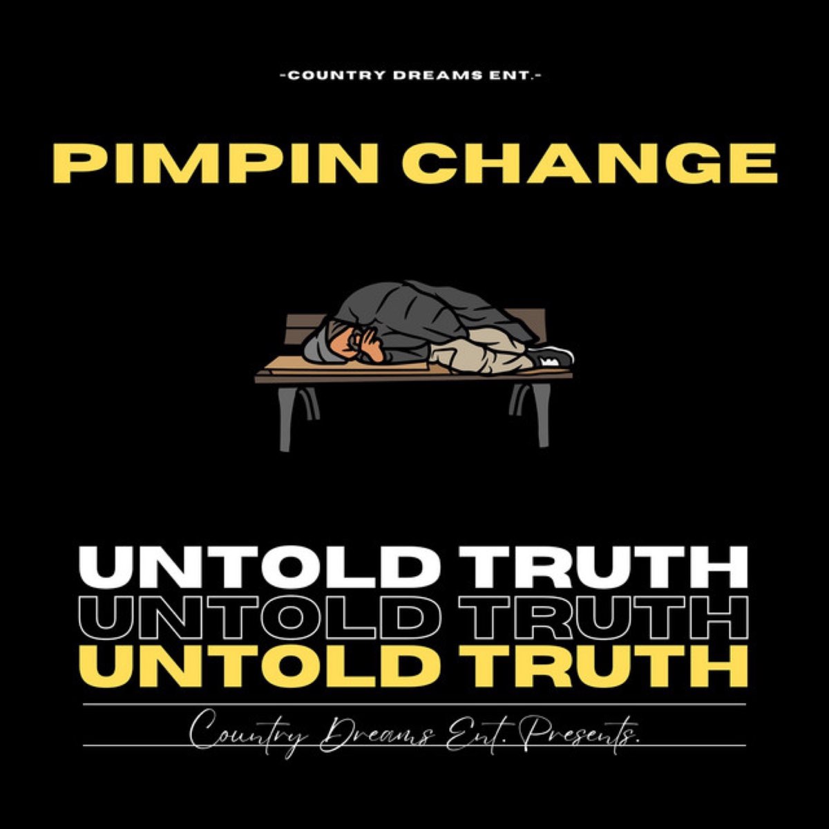 ‎UnTold Truth - EP - Album by Pimpin Change - Apple Music
