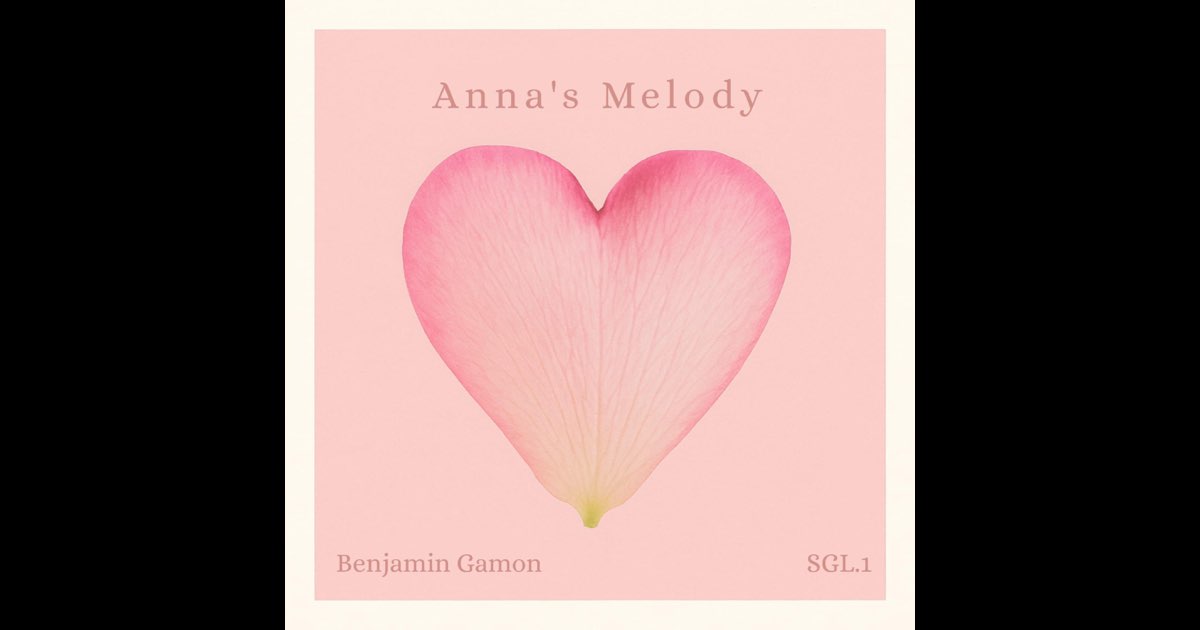Anna's Melody - Single” álbum de Benjamin Gamon en Apple Music