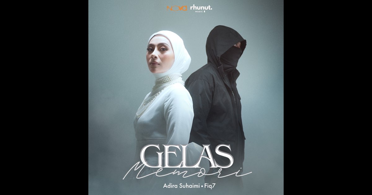 ‎Gelas Memori - Single - Album by Adira Suhaimi & Fiq7 - Apple Music