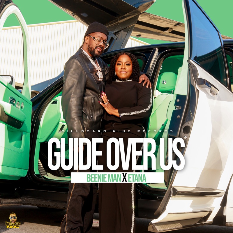 Guide Over Us - Beenie Man & Etana: Song Lyrics, Music Videos & Concerts