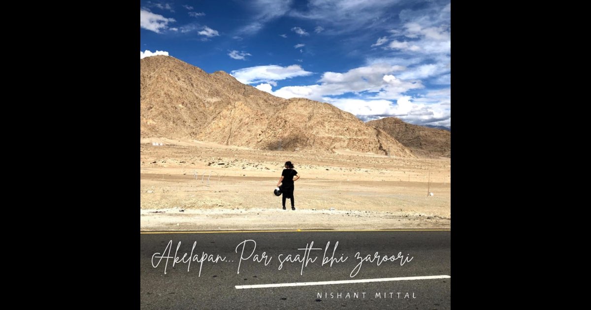 ‎Akelapan...Par Saath Bhi Zaroori (Rock Version) - Single - Nishant ...