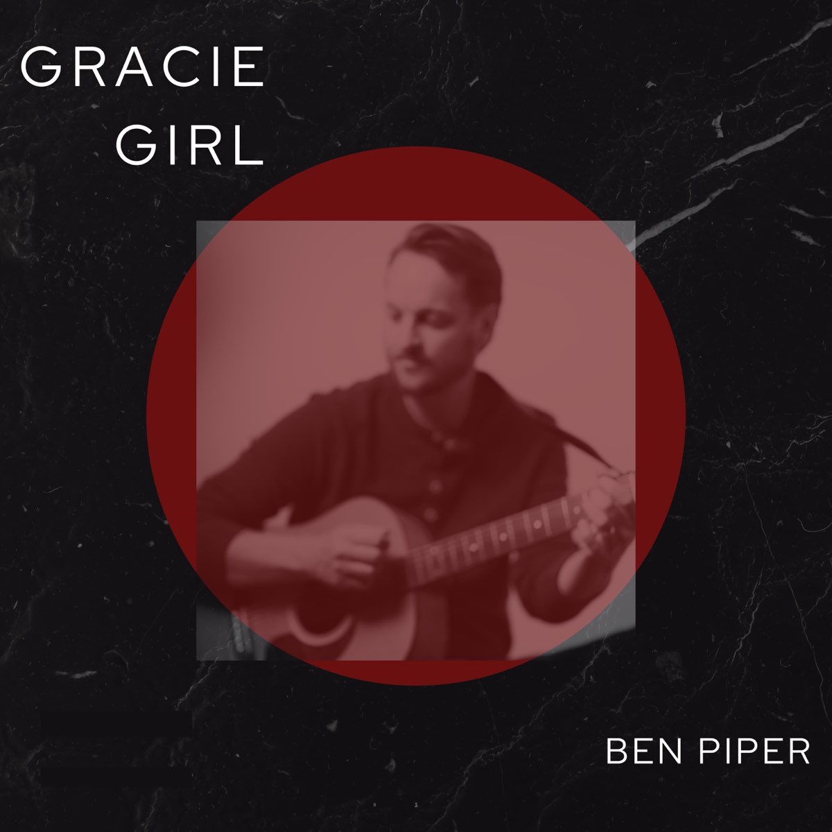 ‎Gracie Girl - Single - Album by Ben Piper - Apple Music