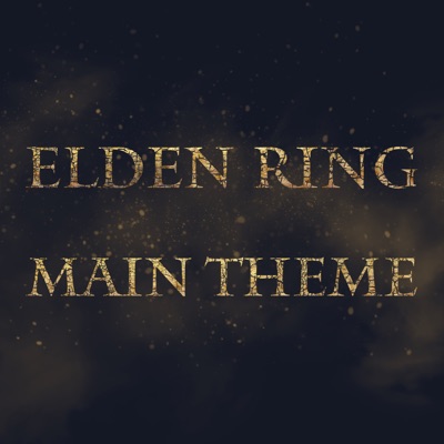 Elden Ring: Main Theme (Epic Version) - Single - album by Paul Drew