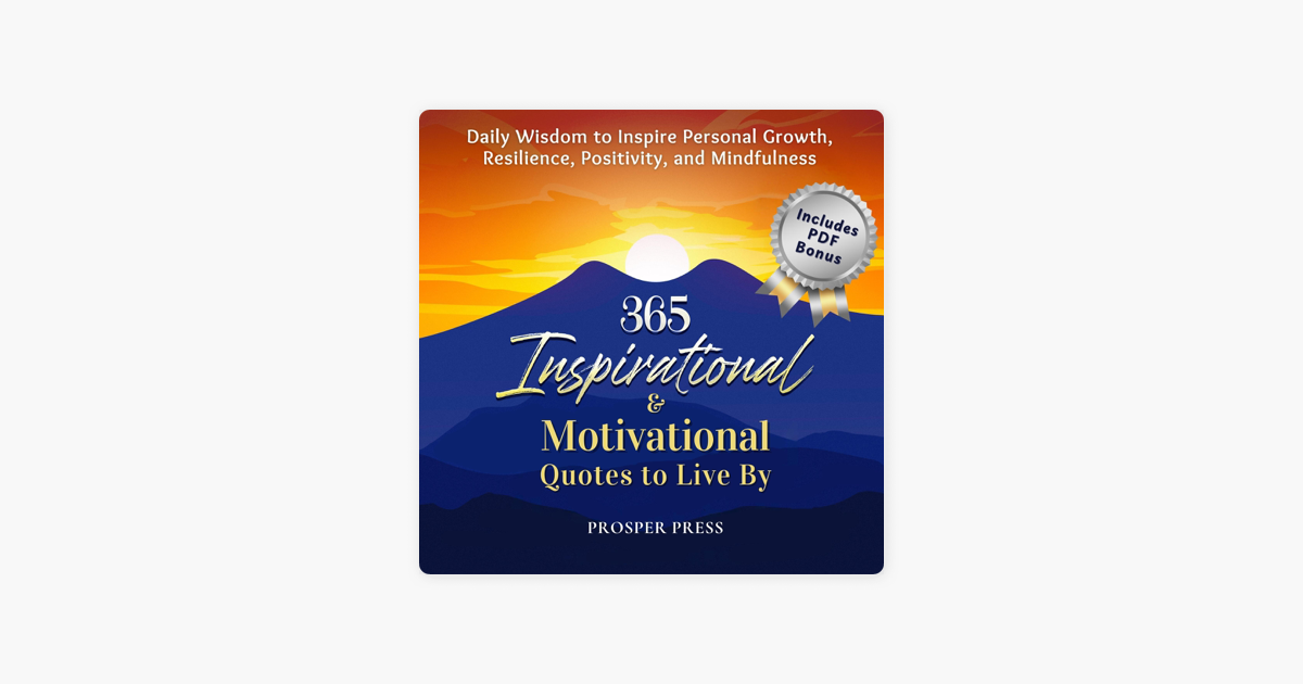 ‎Prosper Pressの「365 Inspirational & Motivational Quotes to Live By ...