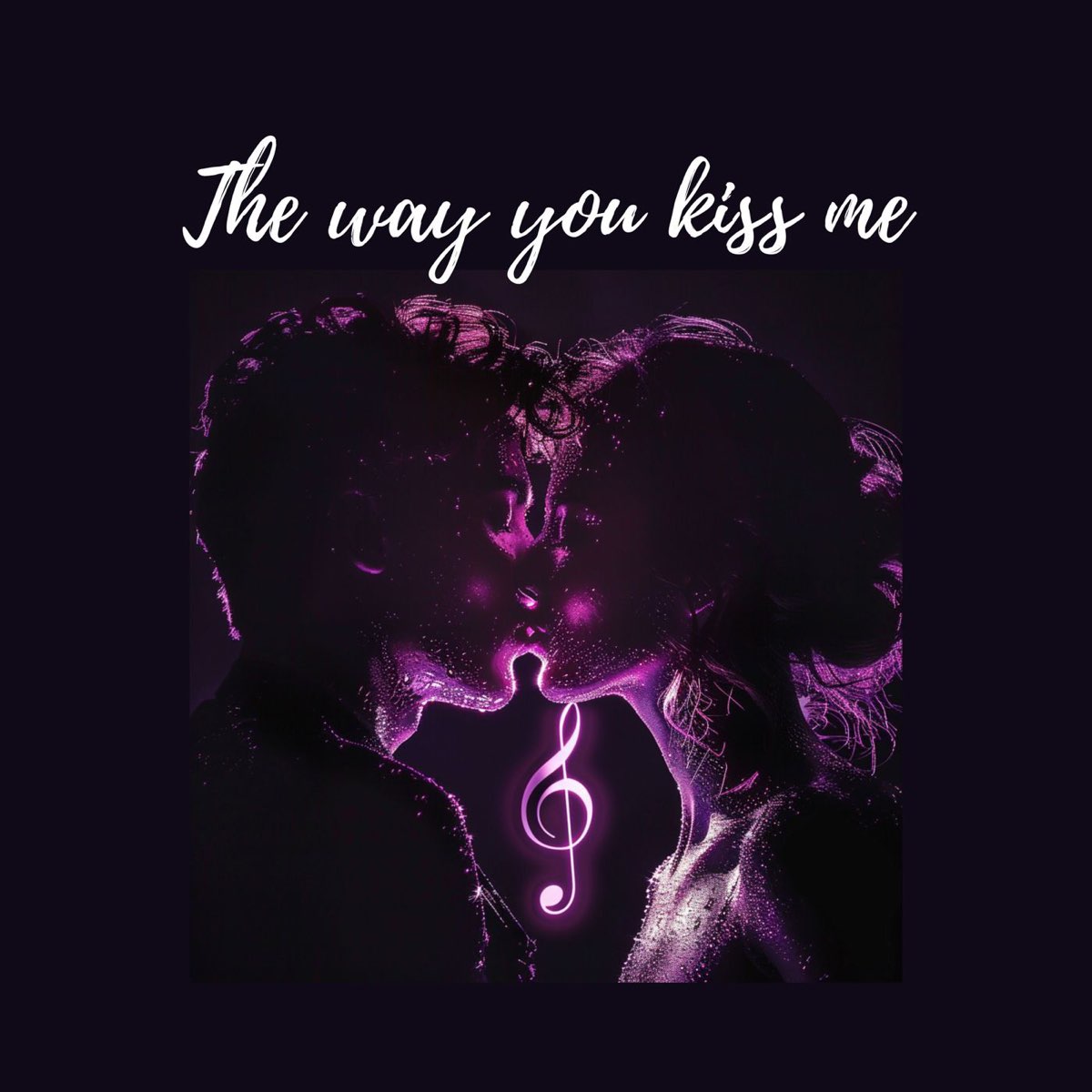 ‎The Way You Kiss Me - Album by Various Artists - Apple Music