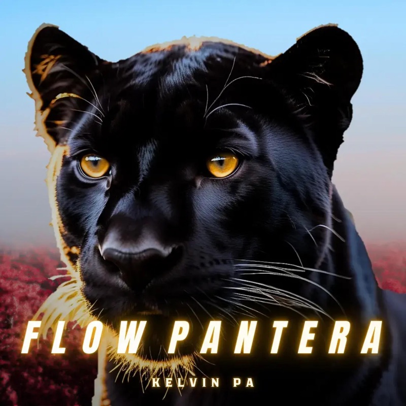 Flow Pantera - Kelvin Pa: Song Lyrics, Music Videos & Concerts