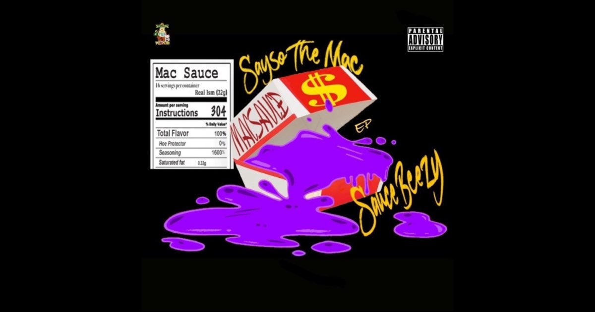 ‎Mac Sauce - Album by Sauce Beezy & SaySoTheMac - Apple Music