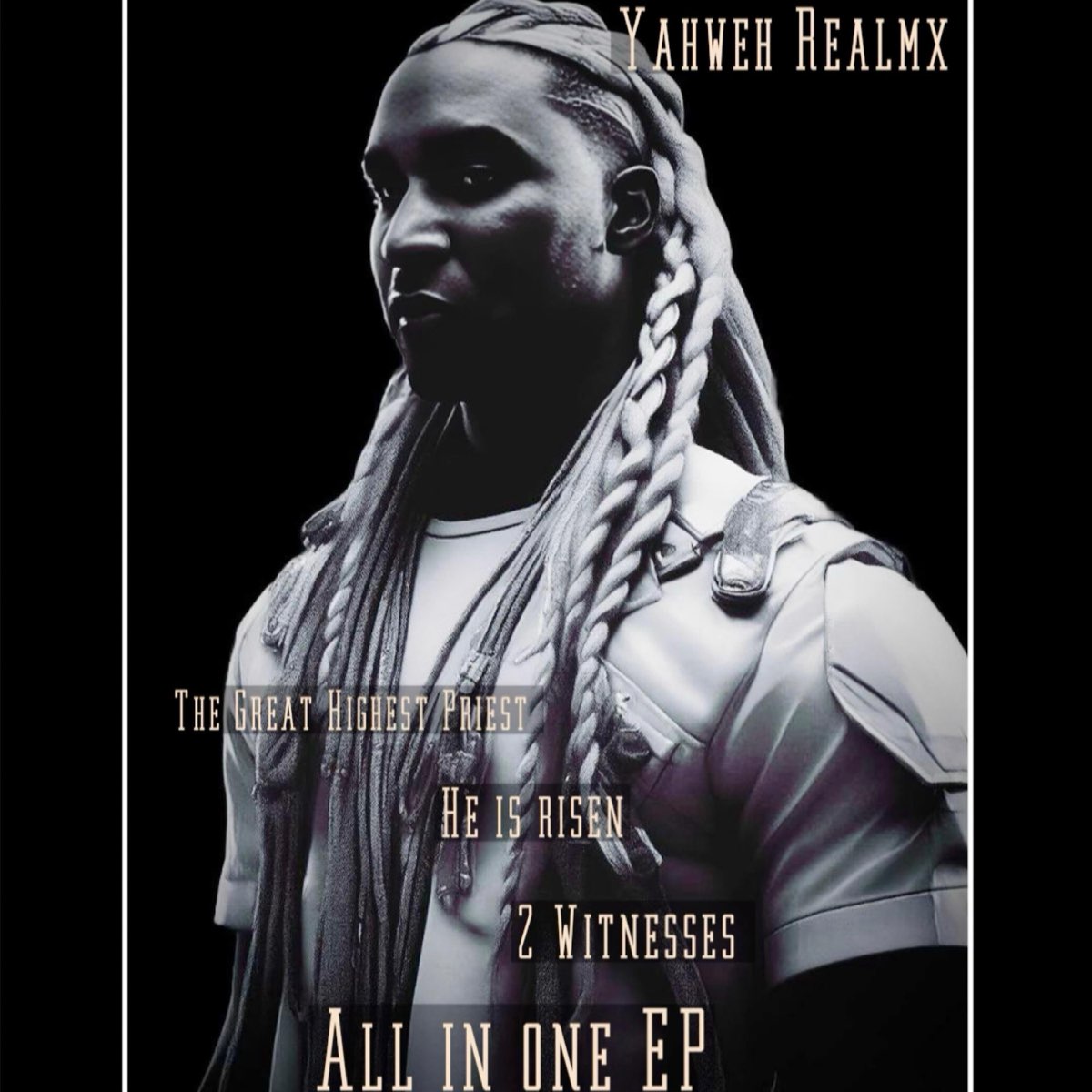 ‎The Great Highest Priest/He Is Risen/2 Witinesses 2 - Album by Yahweh ...