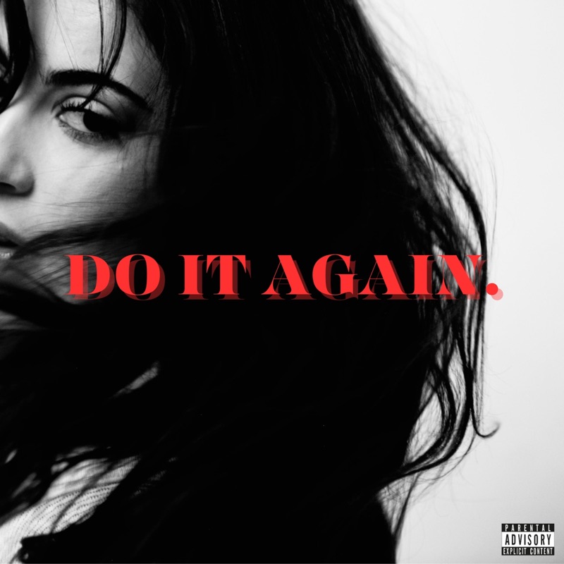 DO IT AGAIN - Ellisar: Song Lyrics, Music Videos & Concerts