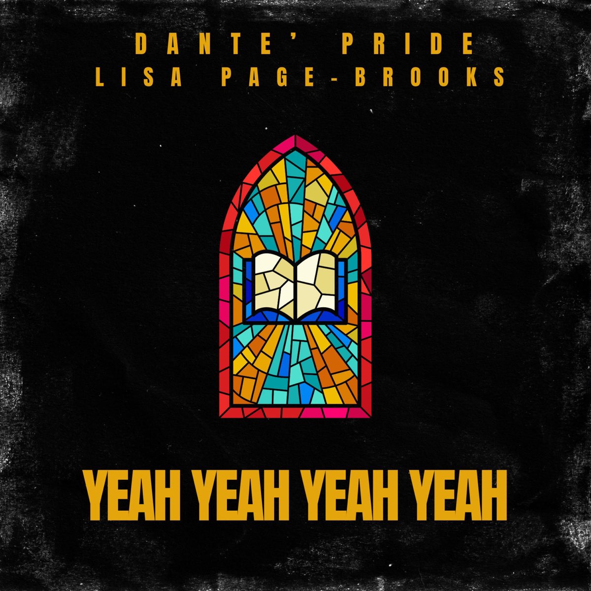 ‎YEAH YEAH YEAH YEAH (feat. Lisa Page Brooks) - Single - Album by Dante ...