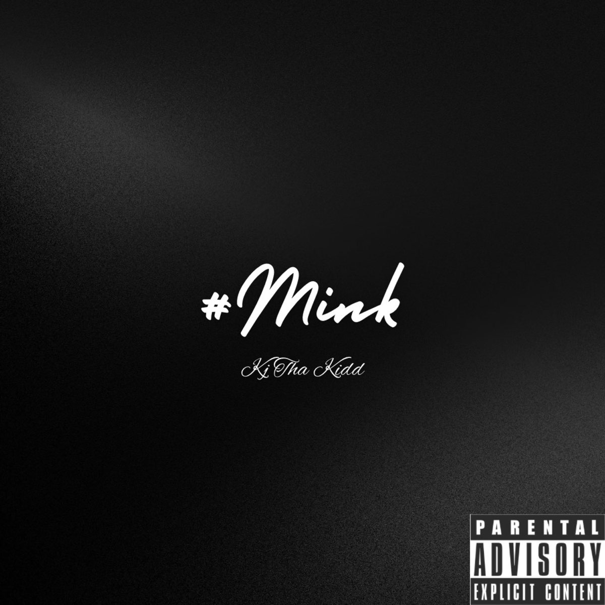 ‎#mink! - Single - Album by Kj Tha Kidd - Apple Music