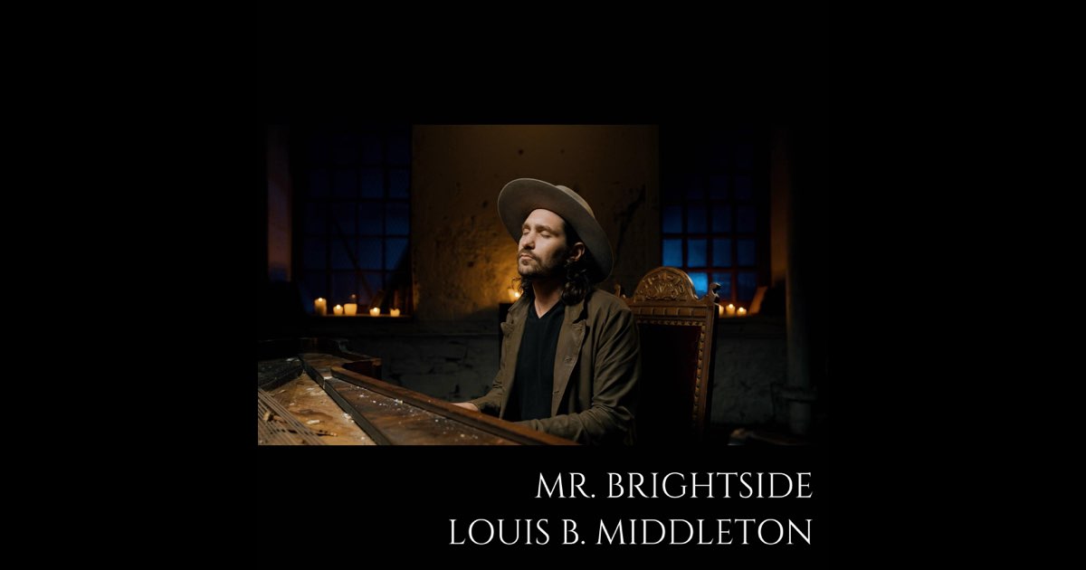 ‎Mr. Brightside - Single - Album by Louis B. Middleton - Apple Music