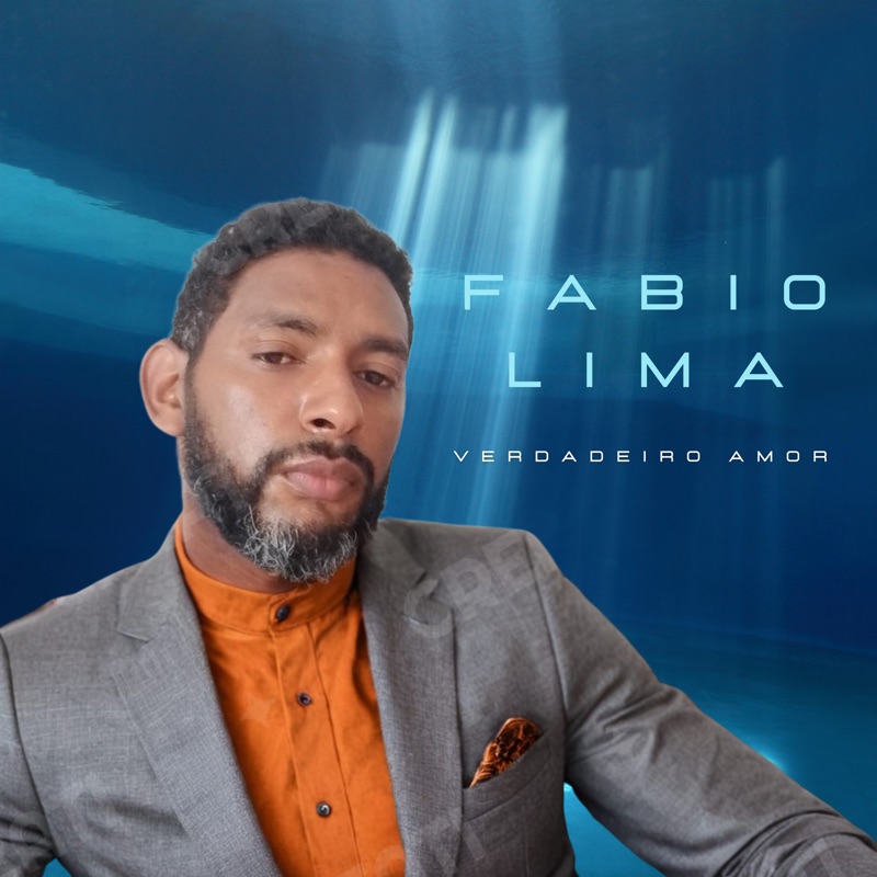 Verdadeiro Amor - Fabio Lima: Song Lyrics, Music Videos & Concerts