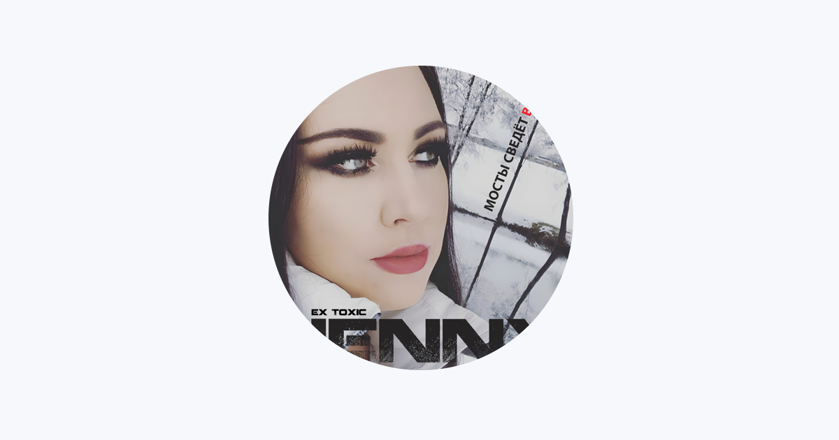 ‎Jenny ex Toxic - Apple Music