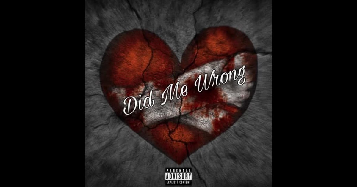‎Did Me Wrong (feat. Sosa Kevin & DoubleOhSix) - Single - Album by J.E ...