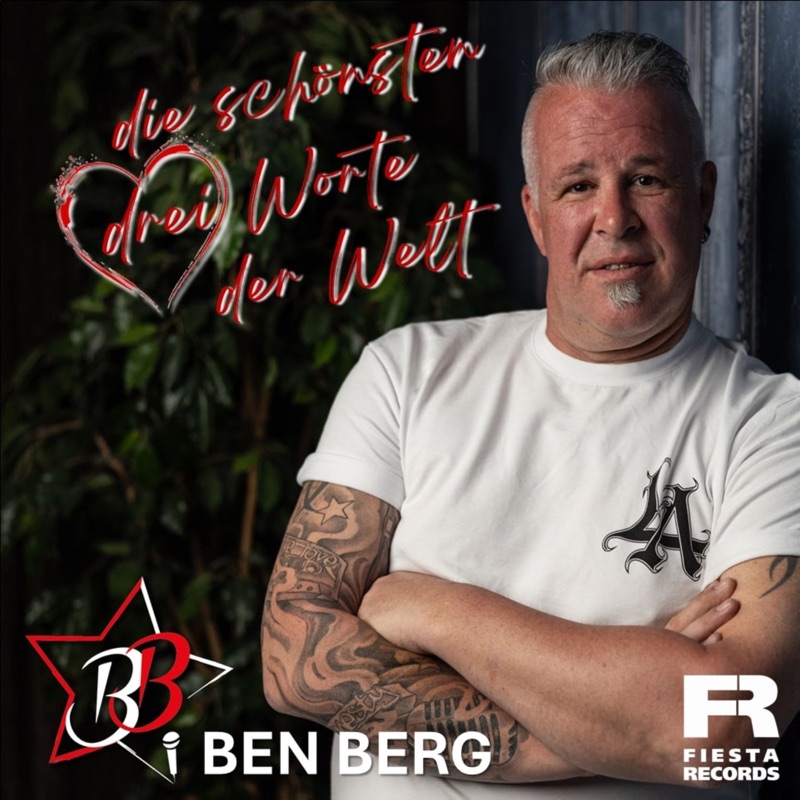Die schönsten drei Worte der Welt - Ben Berg: Song Lyrics, Music Videos ...
