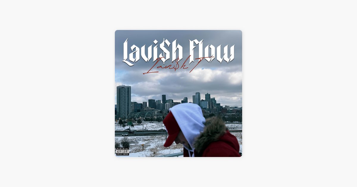 ‎Lavi$h Flow - Song by Lavi$h T - Apple Music