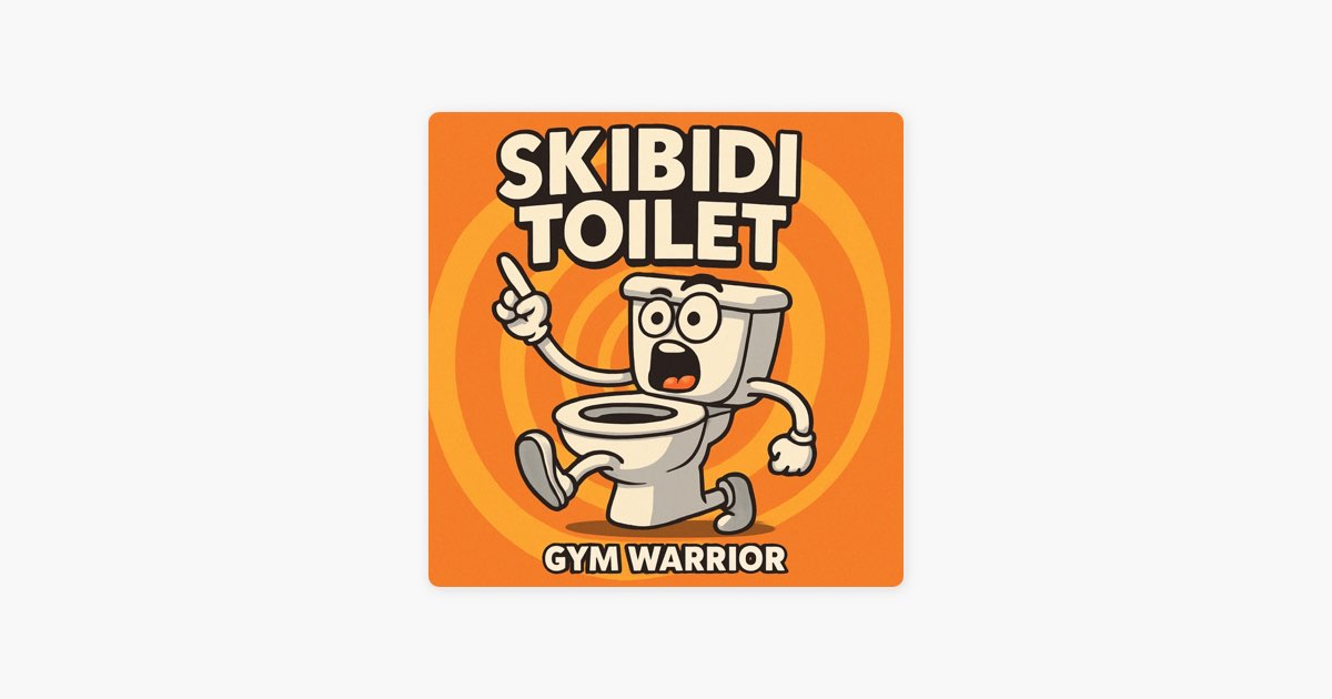 ‎SKIBIDI TOILET (Hardstyle Meme) - Single — álbum de GYM WARRIOR ...