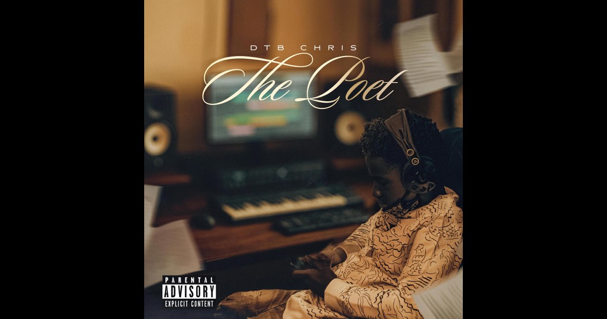 ‎The Poet – álbum de DTB Chris – Apple Music