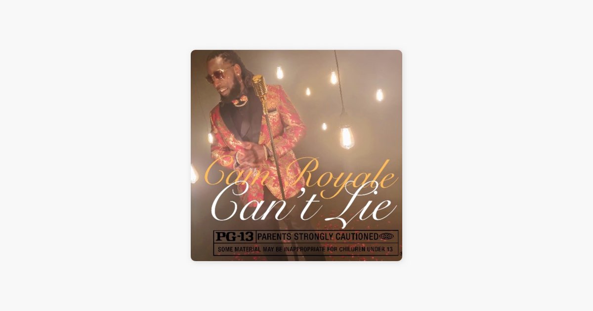 ‎Can't Lie - Single - Album by Cam Royale - Apple Music