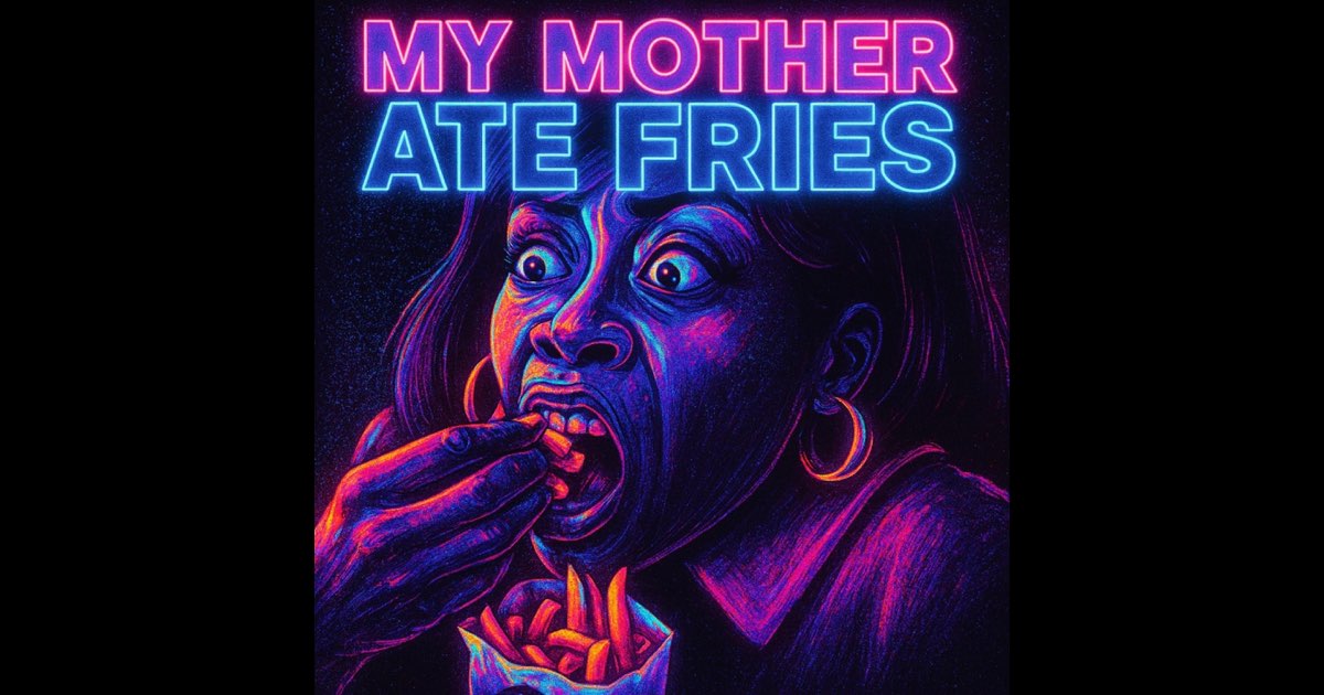 ‎MY MOTHER ATE FRIES - Album by DRIFTGØD - Apple Music