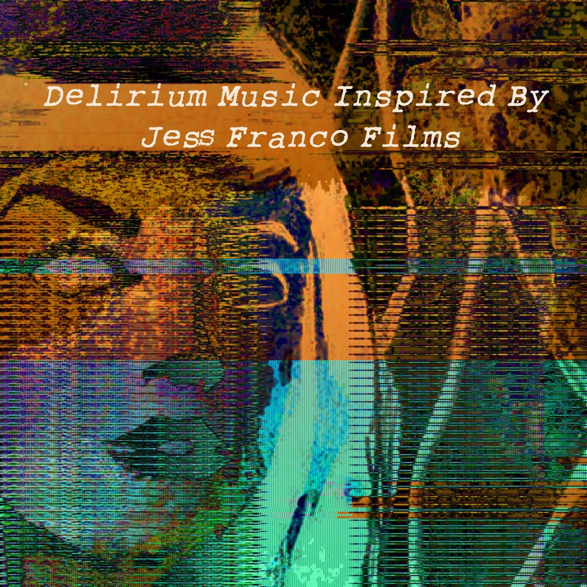 ‎Delirium Music Inspired by Jess Franco Films - Album by David Ramos ...
